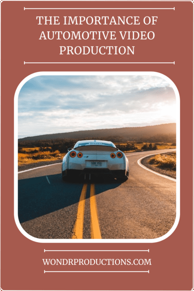 How You Will Benefit From Automotive Video Production